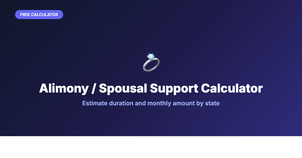 Alimony Calculator 2026 | Spousal Support Estimator by State | Terms.Law